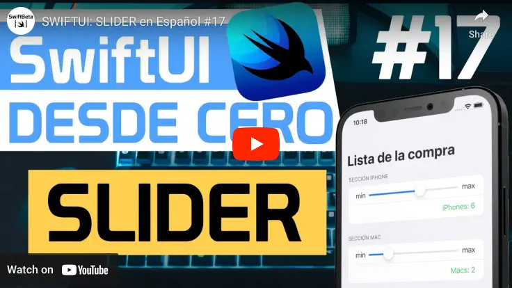 SLIDER en SWIFTUI en Español SLIDER en SWIFTUI en Español
