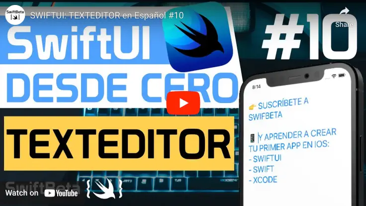 TEXTEDITOR en SWIFTUI en Español TEXTEDITOR en SWIFTUI en Español